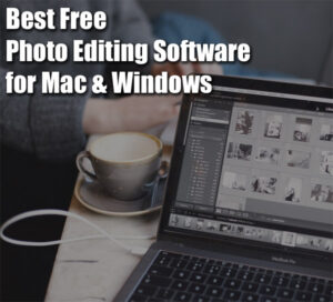 16 Best Free Photo Editing Software for Mac & Windows - Photodoto